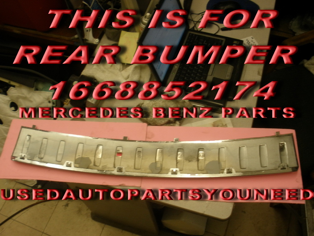 Mercedes Benz - Bumper Trim - 1668852174: Used Auto Parts | Mercedes ...